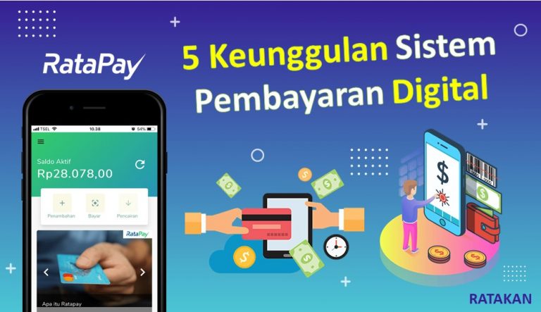 5 Keunggulan Sistem Pembayaran Digital yang Perlu Anda Ketahui